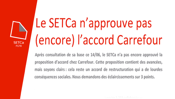 Le SETCa n’approuve pas (encore) l’accord Carrefour | SETCa Mons-Borinage