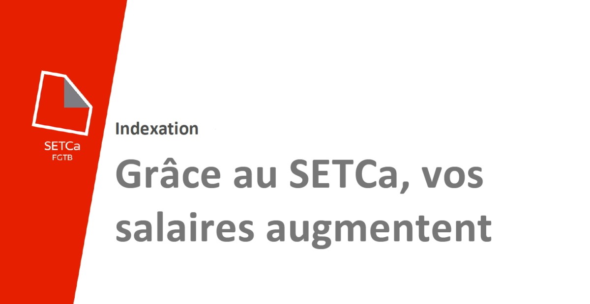 Indexations grâce au SETCa | SETCa Mons-Borinage
