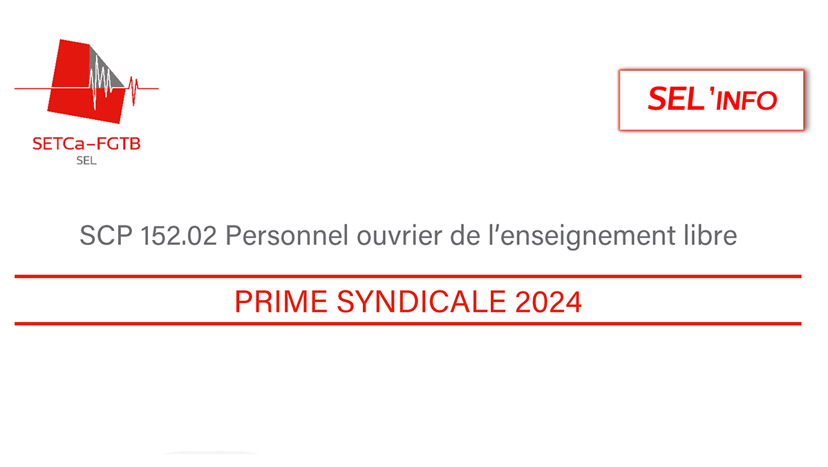 scp 152.02 – PRIME SYNDICALE 2024 | SETCa Mons-Borinage